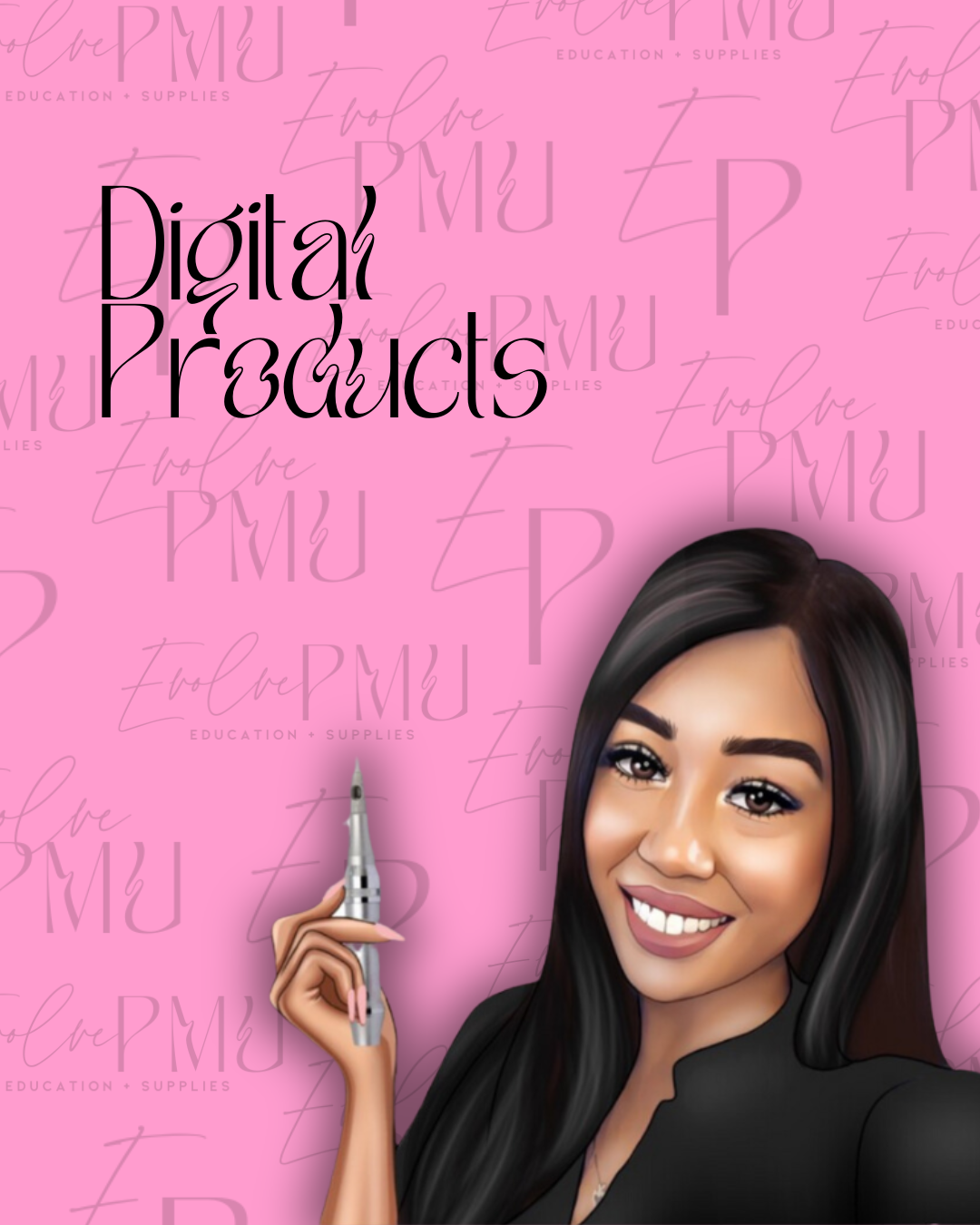 Digital Products – Evolve PMU